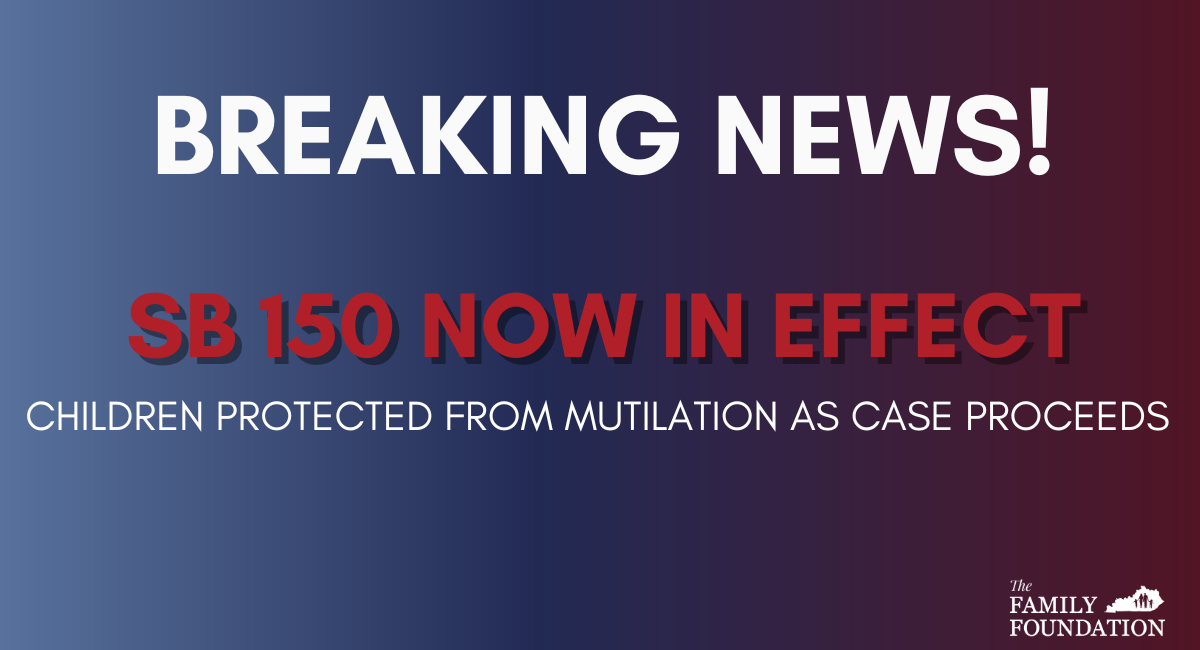 Win for Kids! Kentucky Law Protecting Children From Mutilation Goes ...