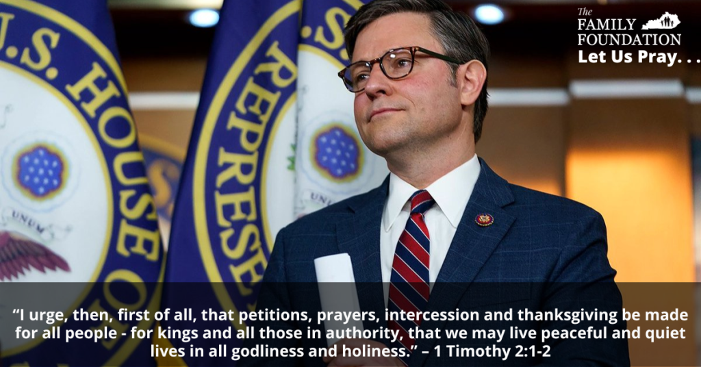 Let Us Pray: Mike Johnson Elected Speaker of the House - The Family ...