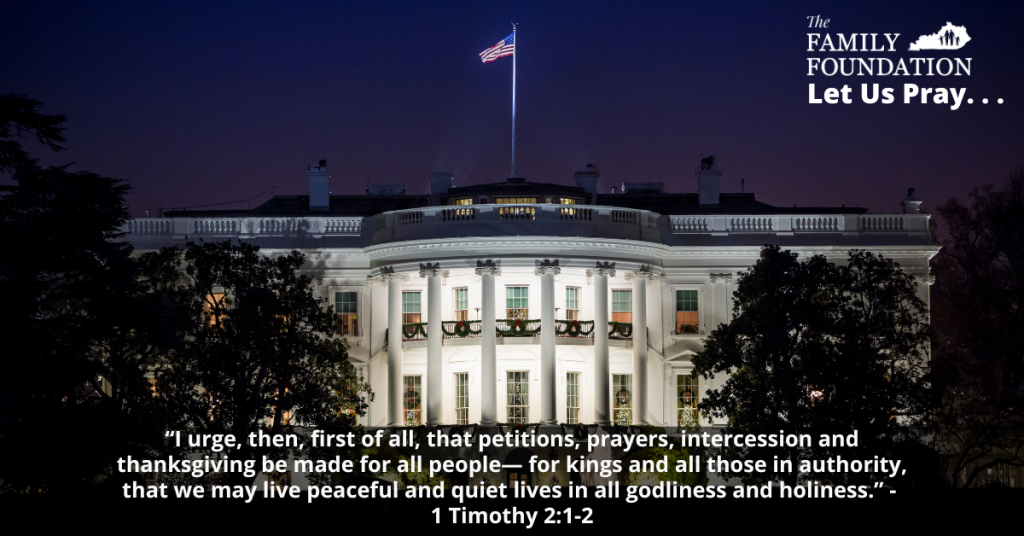Let Us Pray: 2024 Presidential Race - The Family Foundation in Kentucky