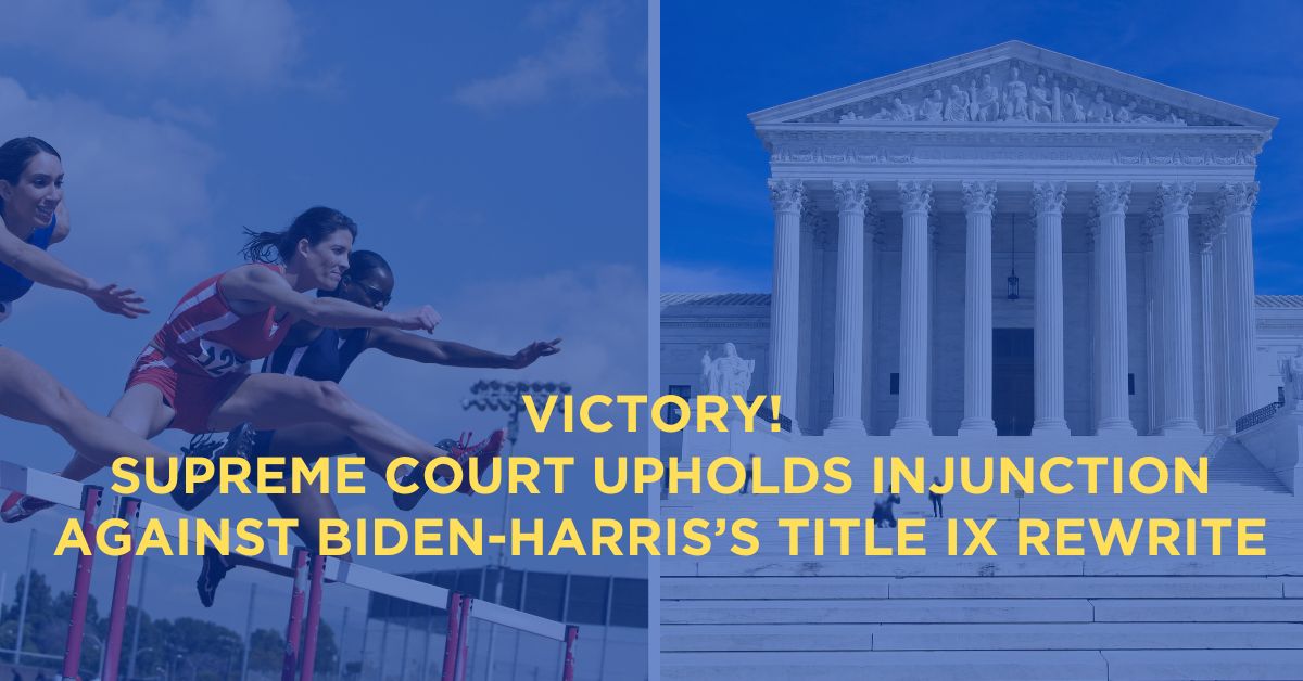 Important Victory! Supreme Court Upholds Injunction Against Biden-Harris’s Illegal Rewrite of ...