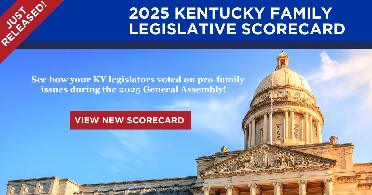 The Family Foundation of Kentucky Releases 2025 Kentucky Family Legislative Scorecard - The ...